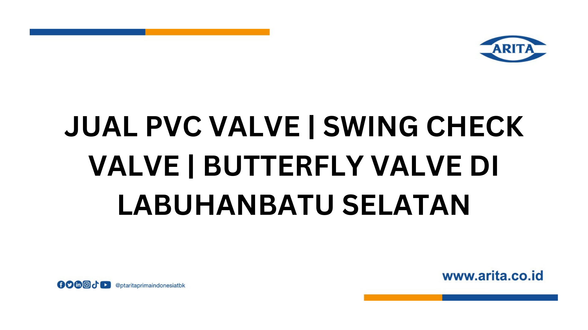 Jual PVC Valve | Swing Check Valve | Butterfly Valve di Labu...